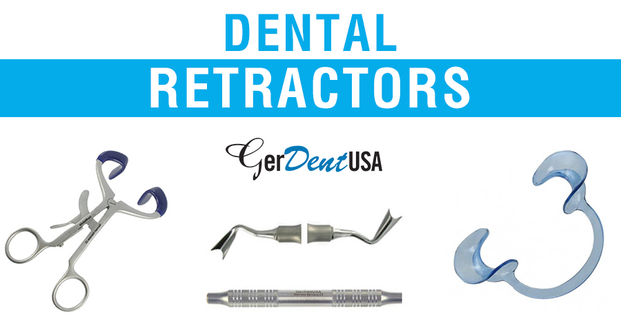 Role of Dental Retractors in Dentistry | BLOG